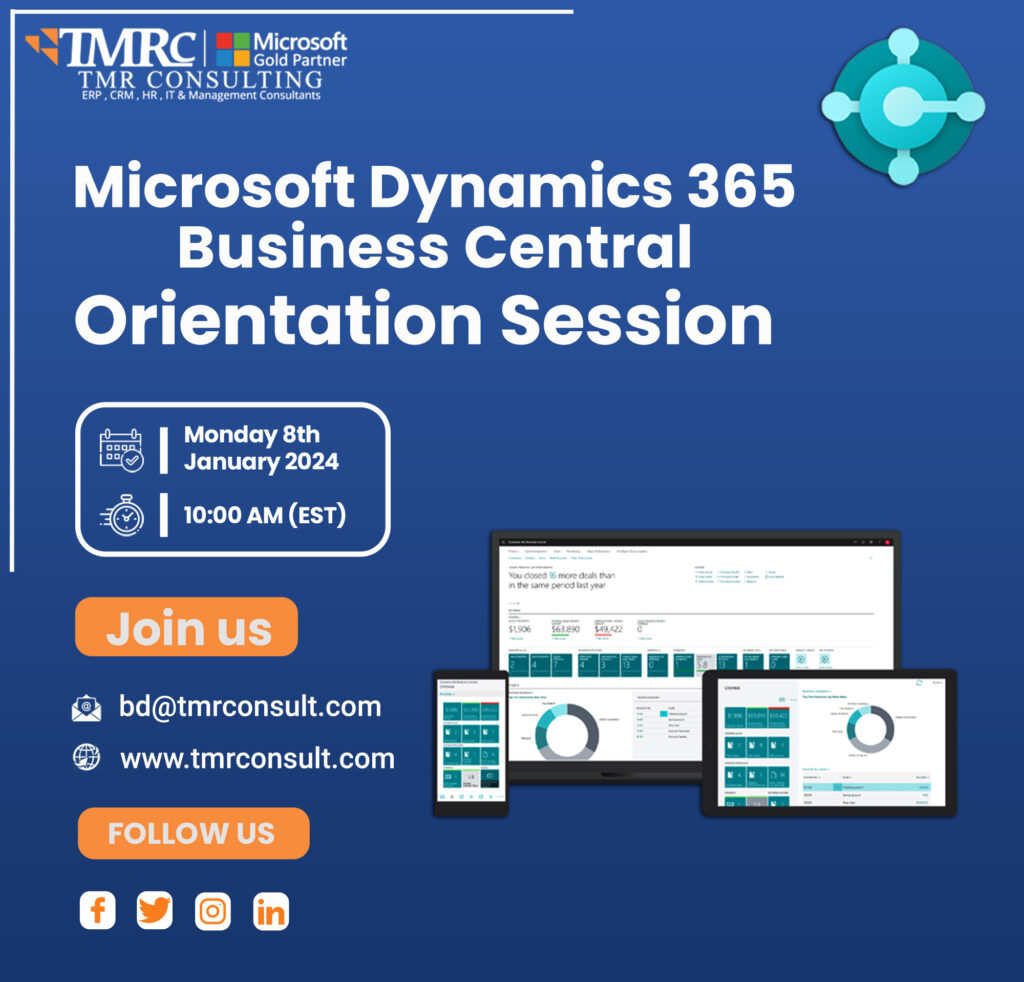 Microsoft Dynamics 365 Business Central Orientation Session (USA) - TMR ...