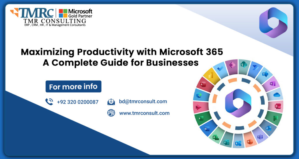 Maximizing Productivity with Microsoft 365: A Complete Guide for ...